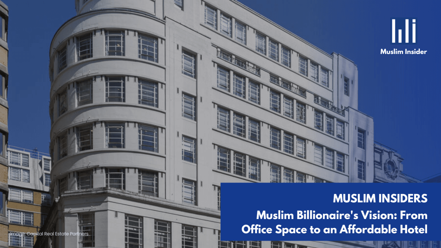 Muslim Billionaire’s Vision: From Office Space to an Affordable Hotel ...